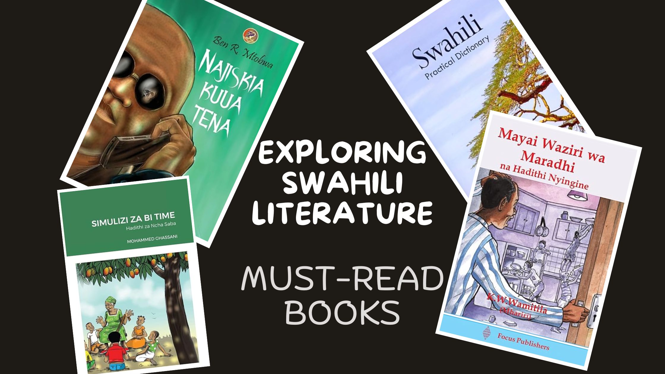 Exploring the Richness of Swahili Literature: A Guide to Must-Read ...